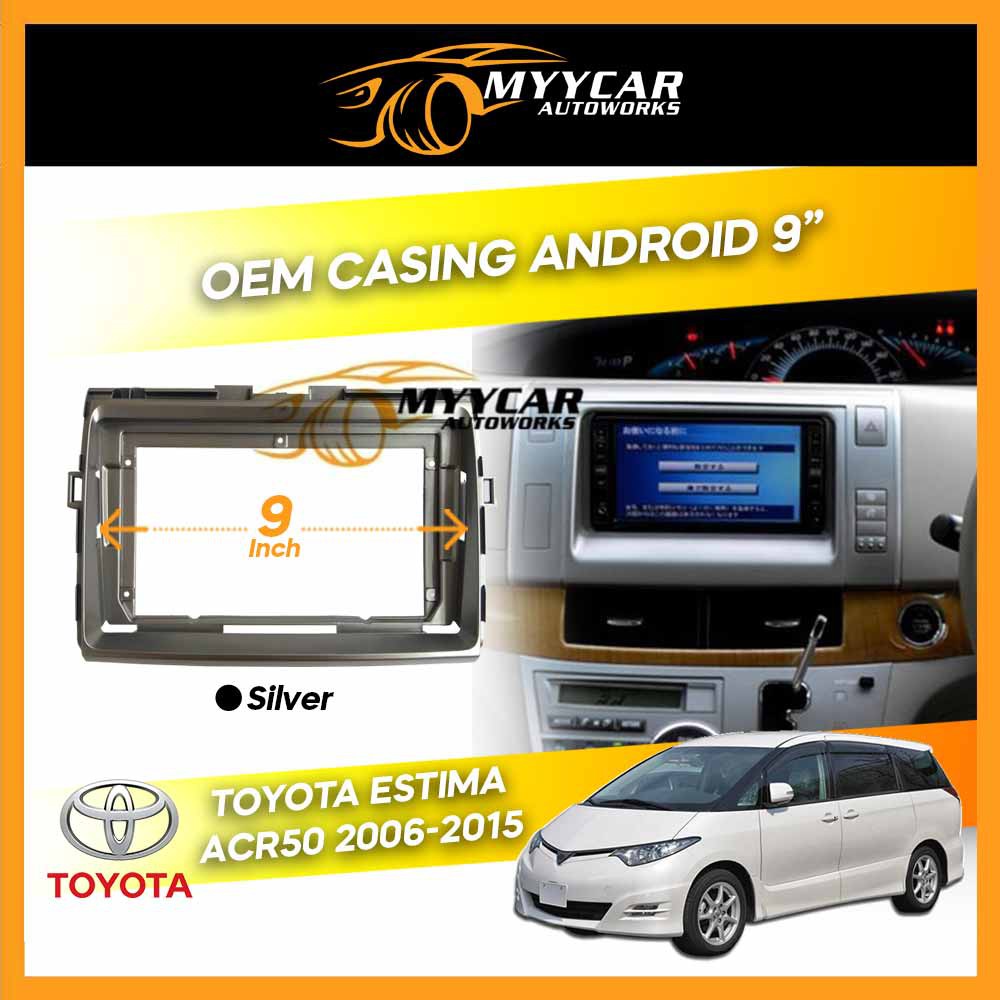 Toyota Estima ACR50 2006-2015 (Silver) Big Screen Casing Android Player ...