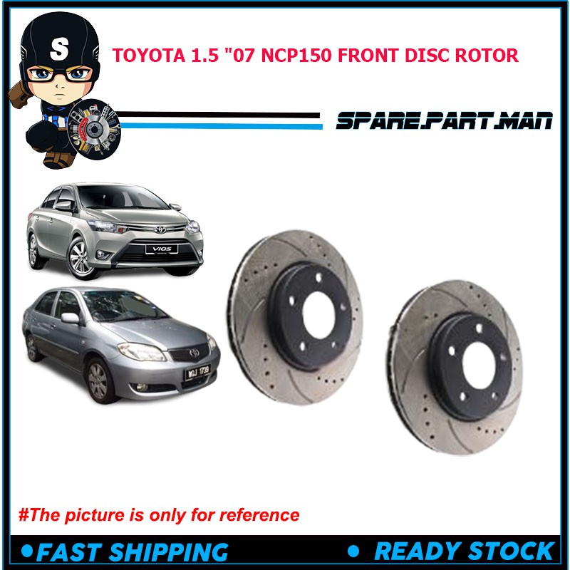TOYOTA VIOS NCP93, NCP150 G/S/TRD SPEC DISC FRONT DISC ROTOR RACING ...