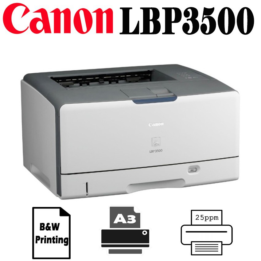 Canon Laser Shot LBP3500 A3 Monochrome Laser Printer | Shopee Malaysia