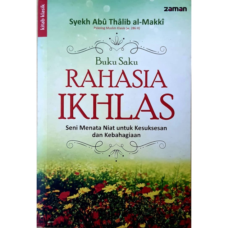 RAHASIA IKHLAS - SYEIKH ABU THALIB AL MAKKI (IMP - ZAMAN) | Shopee Malaysia