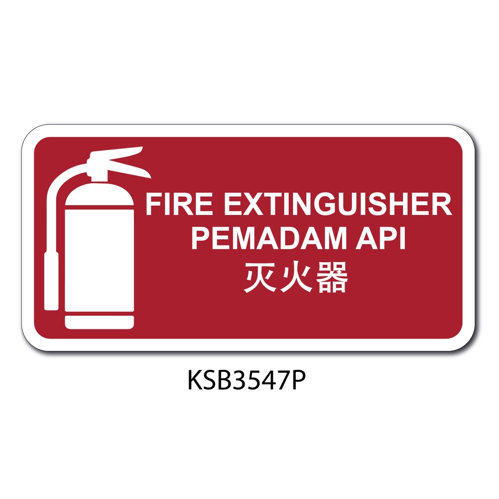 FIRE HOSE / GEGELUNG / FIRE EXTINGUISHER / PEMADAM API / 灭火器 PP SIGN ...