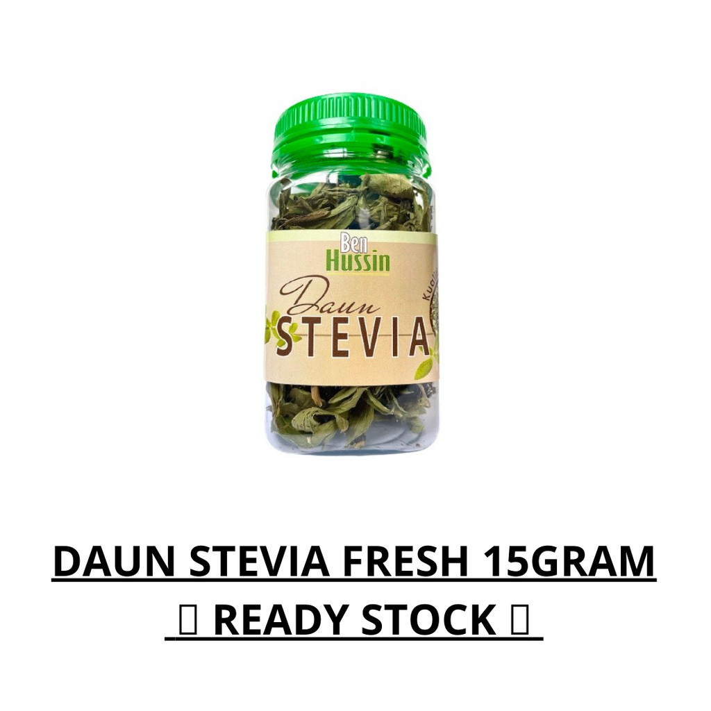 🔥 READY STOCK 🔥DAUN STEVIA FRESH 15GRAM BENHUSSIN | Shopee Malaysia