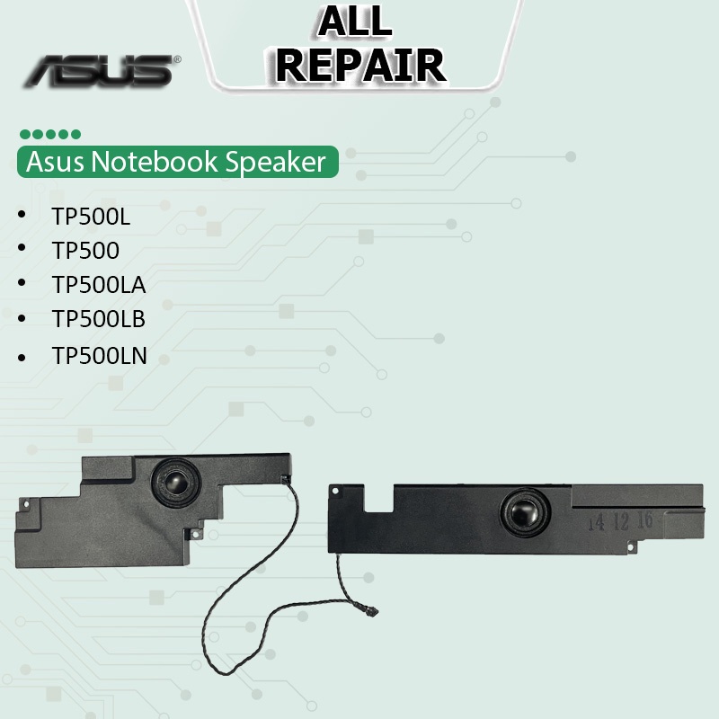 ASUS LAPTOP SPEAKER TP500L TP500 TP500LA TP500LB TP500LN | Shopee Malaysia