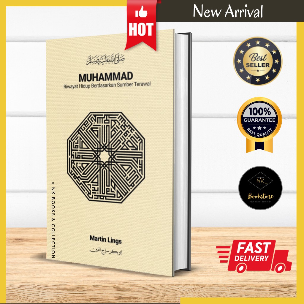 MUHAMMAD: Riwayat Hidup Berdasarkan Sumber Terawal by Martin Lings @ Syeikh Abu Bakar Sirajuddin ...