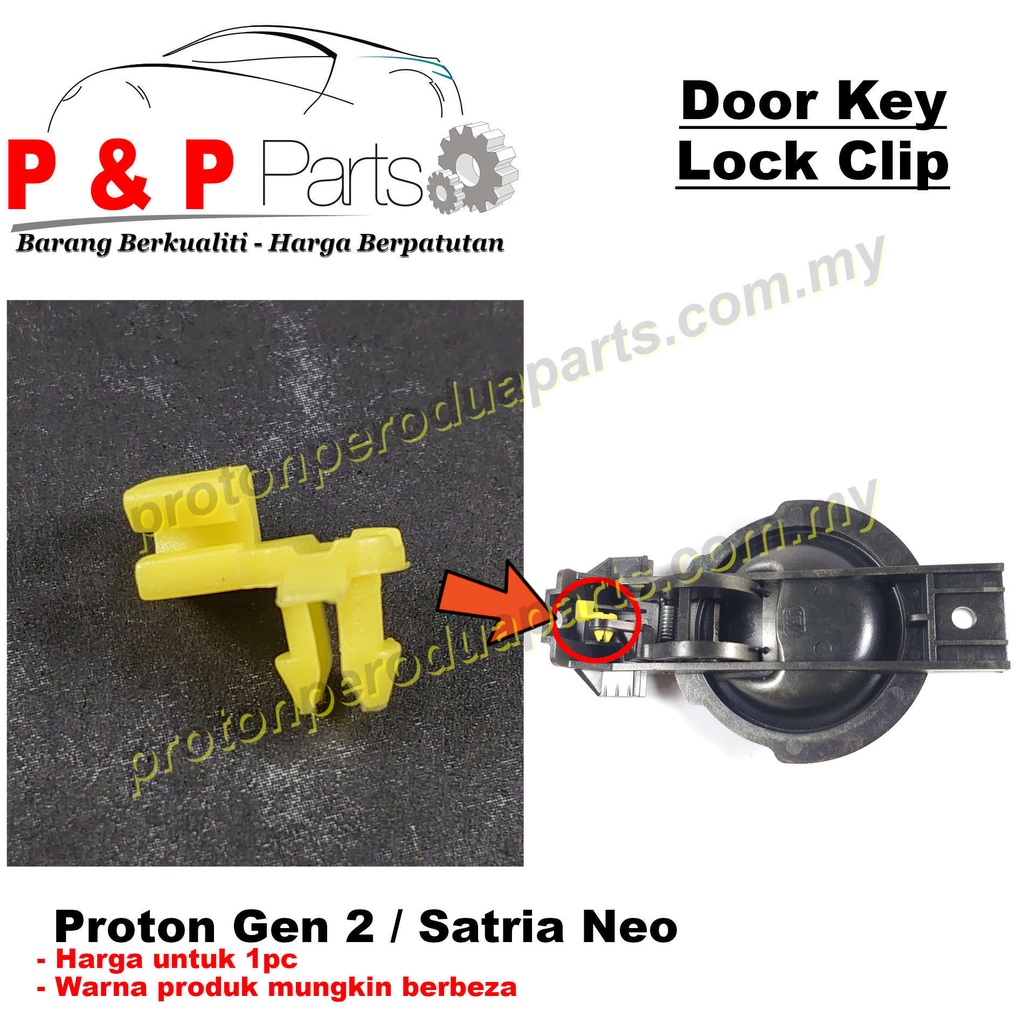 Door Key Lock Clip Klip Cable Inner Handle - Proton Gen 2 Satria Neo ...
