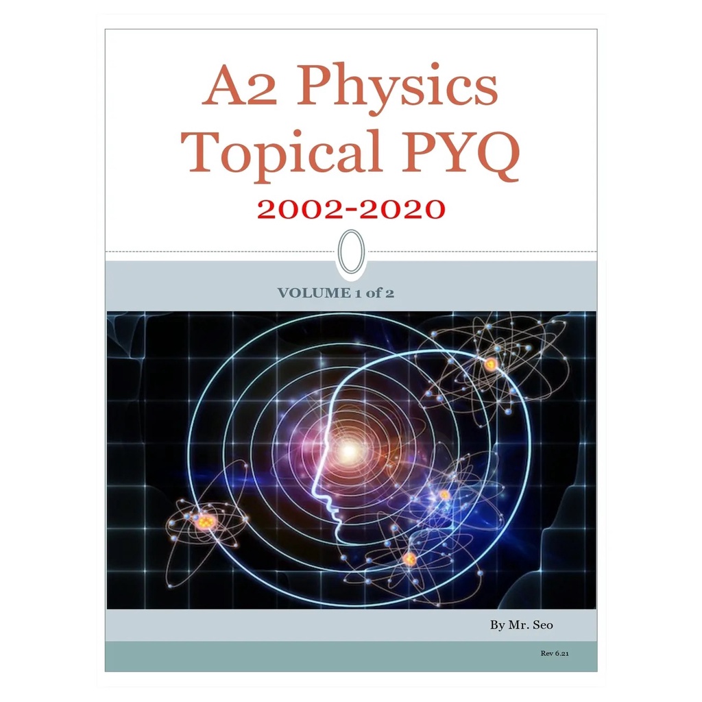 [Topical - Physics] CAIE A2 Level Physics Past Year Papers and Notes ...