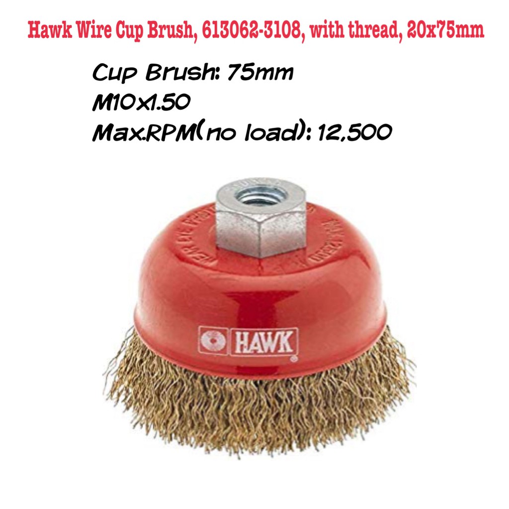 [Ready Stock] Hawk Wire Cup Brush, 613062-3108, W/ Thread, 20x75MM ...