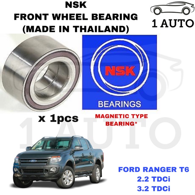 NSK FRONT WHEEL BEARING (MADE IN THAILAND) FORD RANGER T6 2.2 3.2 1pcs ...