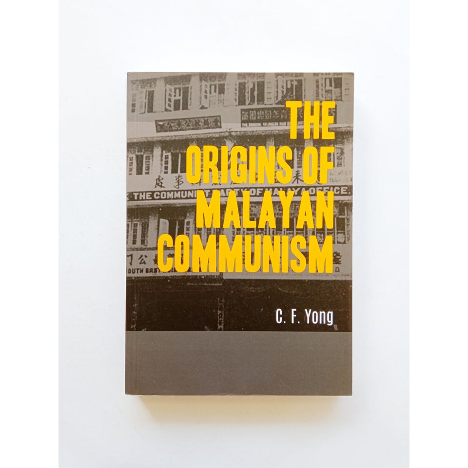 The Origin Of Malayan Communism | Shopee Malaysia