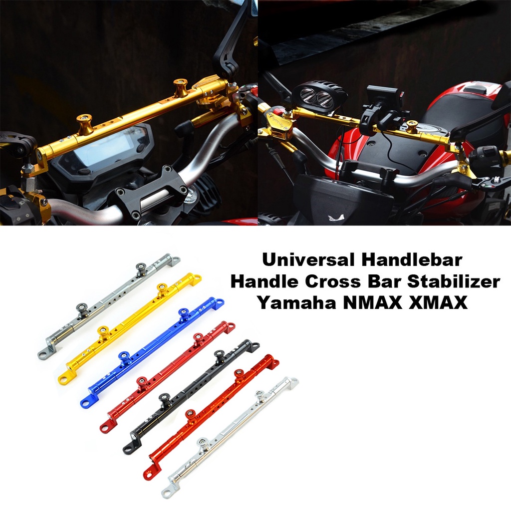 Yamaha NMAX XMAX Universal Handlebar Handle Cross Bar Stabilizer ...