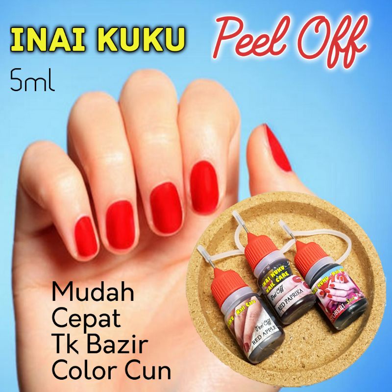 Peel Off Nail Inai/ Henna Kuku/ 5ml/ Color Cantik/ Tahan Lama/ Senang ...