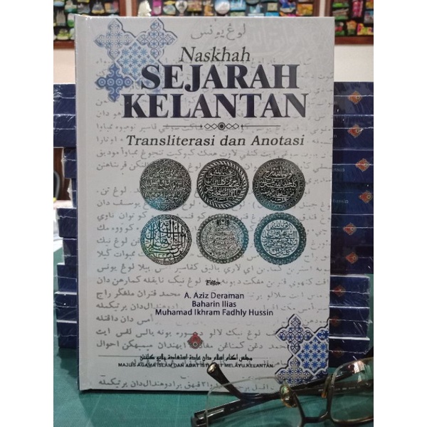 ZBH. Naskhah Sejarah Kelantan: Transliterasi dan Anotasi. Editor, A ...
