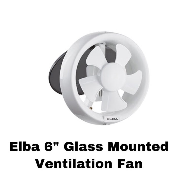 ELBA 6" EGVF-E0615(WH) / 8" EGVF-E0815(WH) Glass Mounted Ventilation ...