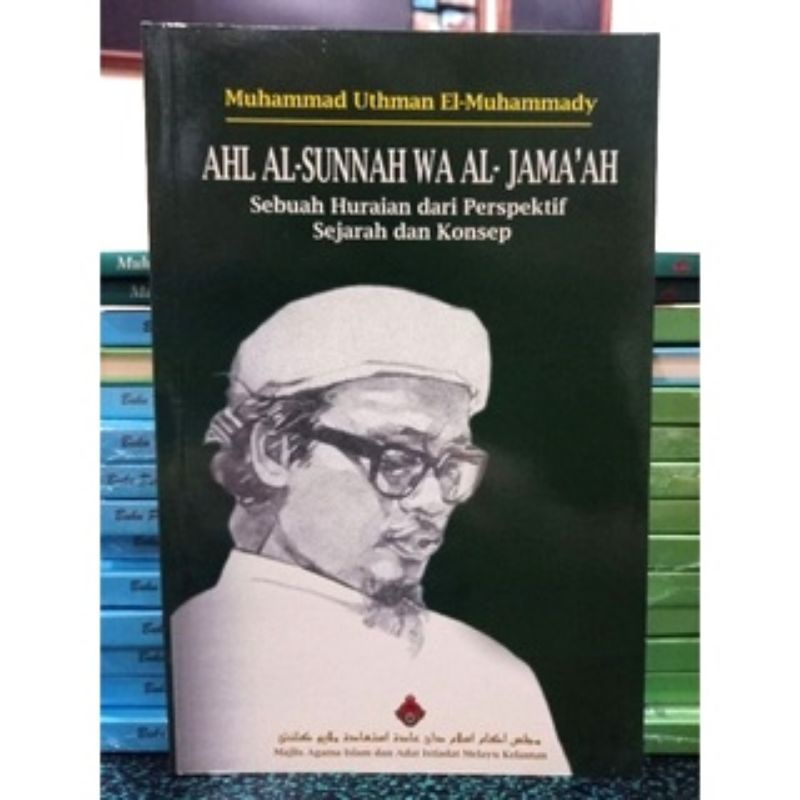 Ahl Al-Sunnah Wa Al-Jama'ah Sebuah Huraian Dari Perspektif Sejarah dan Konsep | Shopee Malaysia