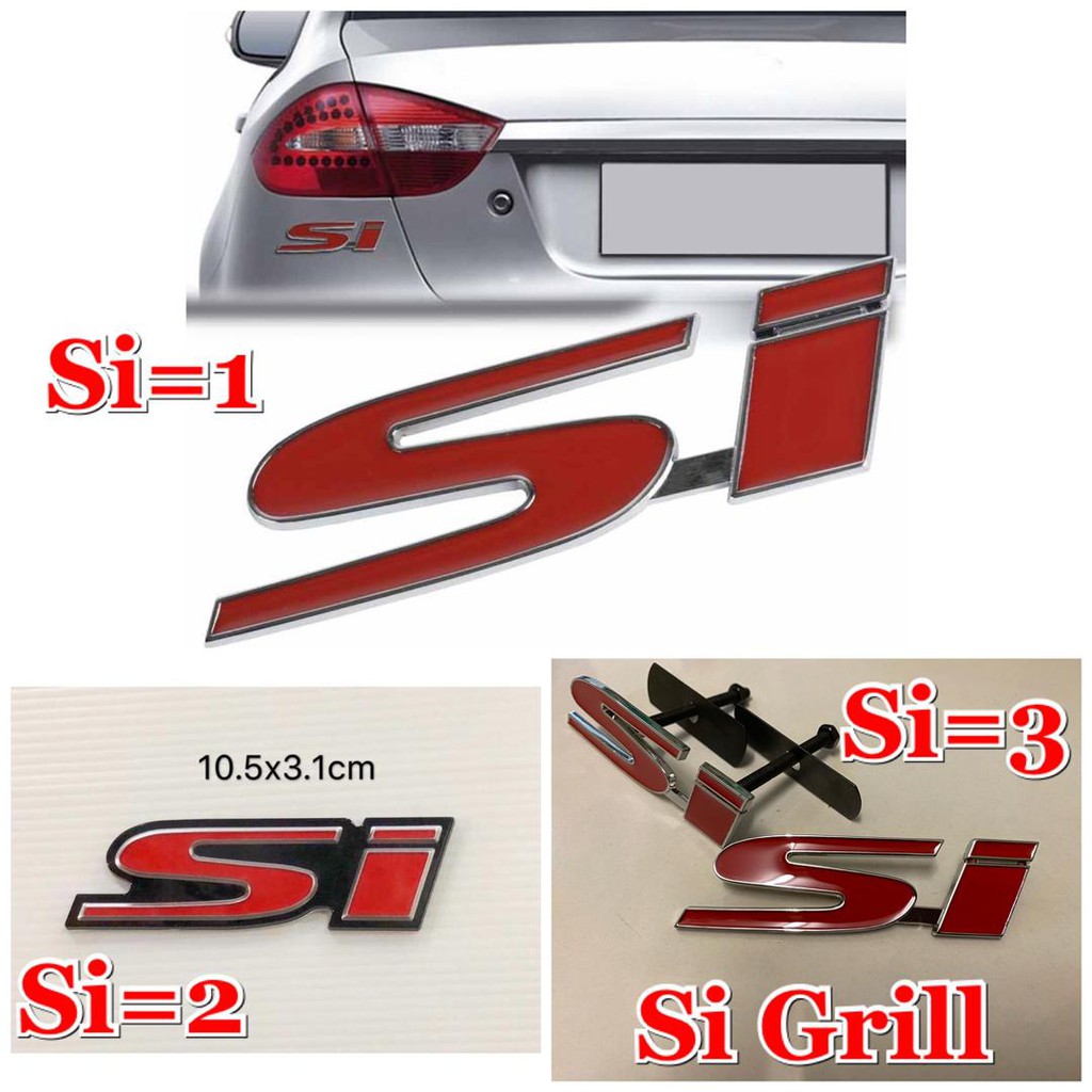 si Emblem Si grill Front depan dan Tampal Rear Belakang Honda Civic FB ...