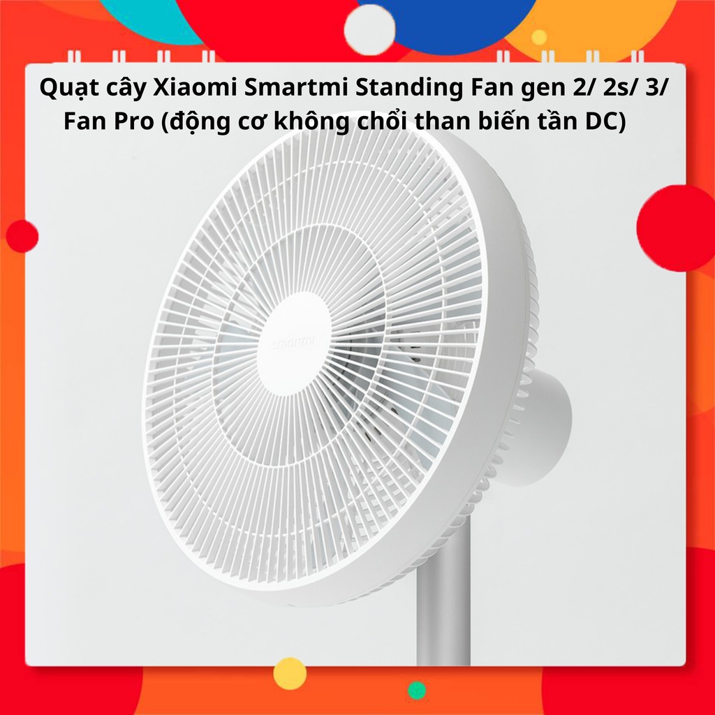 Xiaomi Smartmi Standing Fan gen 2 / 2s / 3 / Fan Pro (Brushless Motor ...
