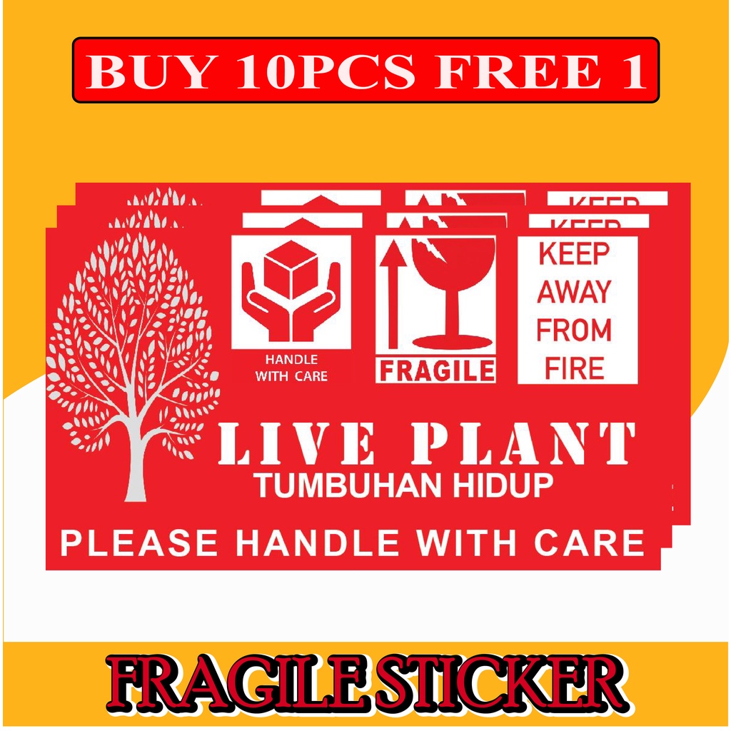 🔥 [BUY 10 + 1 ] 🔥READY STOCK🔥 STICKER FRAGILE POKOK HIDUP 10 PCS / LIVE PLANT FRAGILE LOGISTICS ...