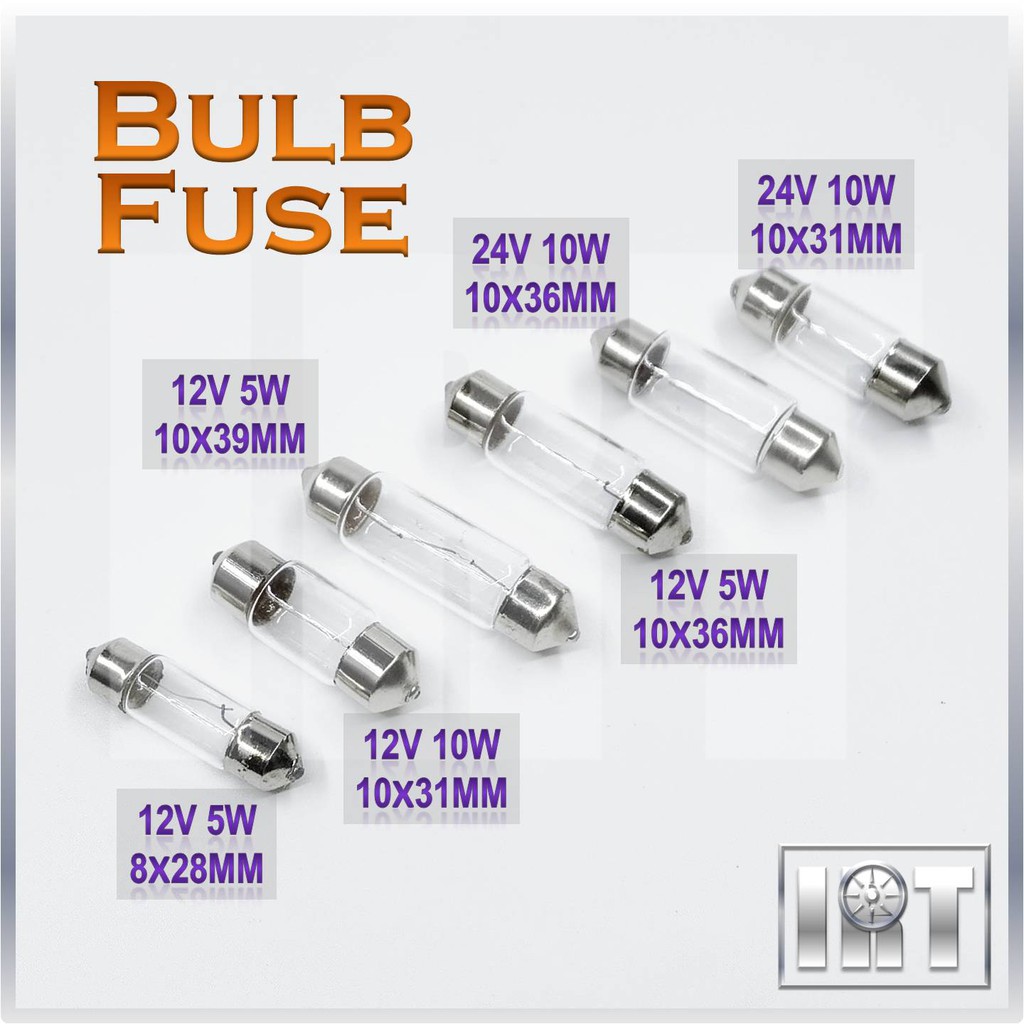 12V 24V 5W 10W Fuse Bulb Glass Tube Fius Lampu Room Lamp Myvi LMST Wira ...