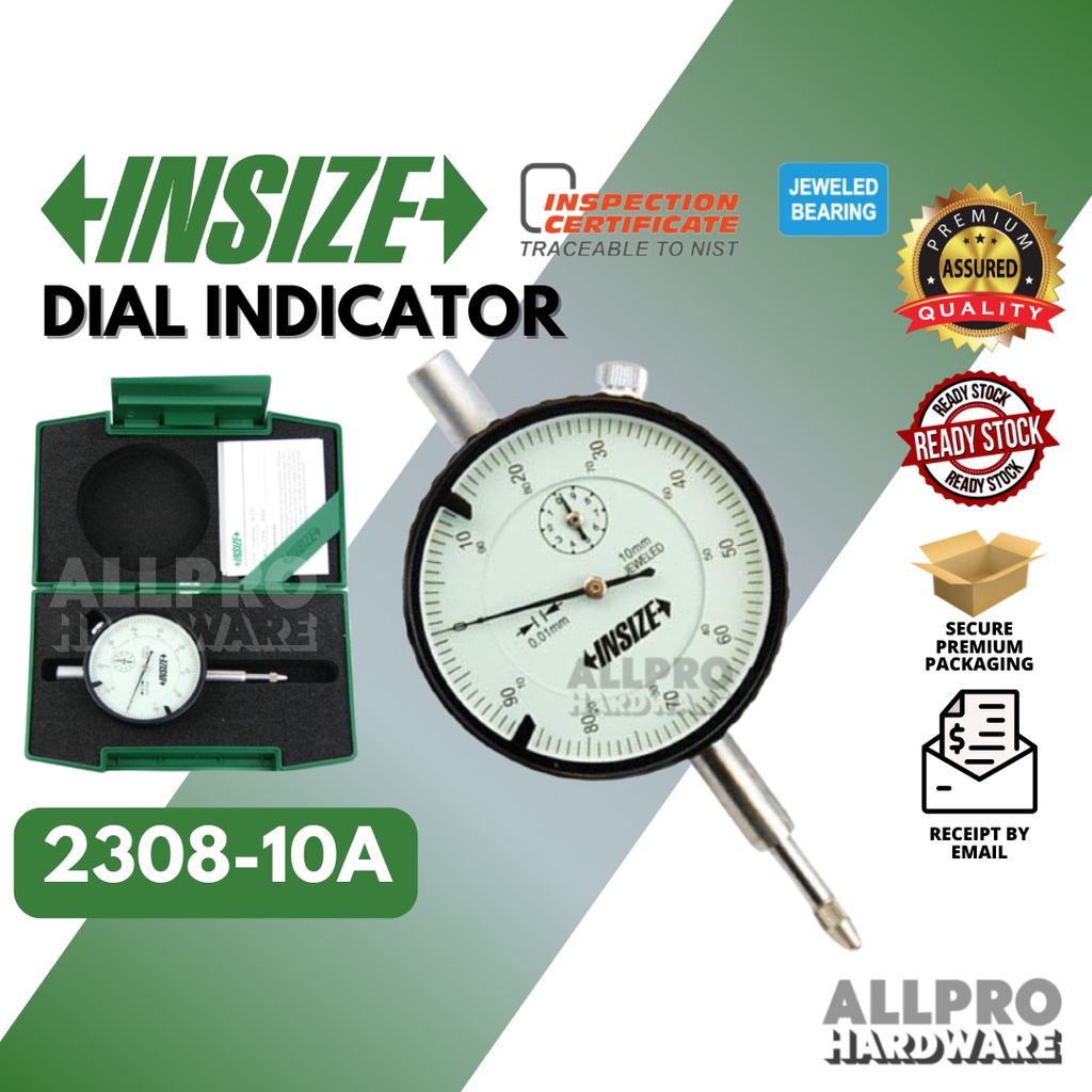 INSIZE Dial Indicator With Jeweled Bearing 2308-10A / 2308-10FA ...