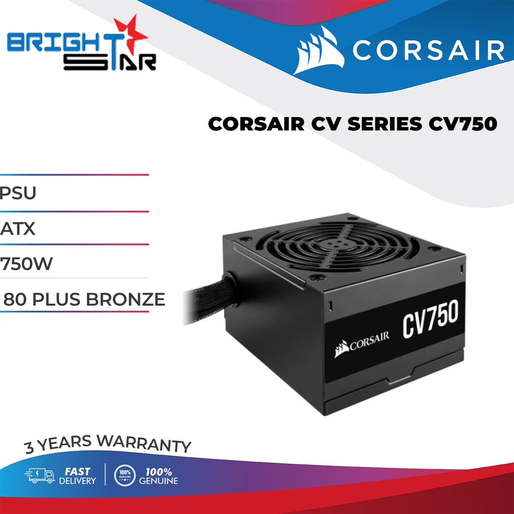 CORSAIR CV Series 80 Plus Bronze Power Supply Unit (750W) CV750 | Shopee Malaysia