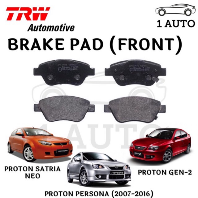 TRW FRONT BRAKE PAD for PROTON GEN2 SATRIA NEO PERSONA (2007-2016) (1 ...