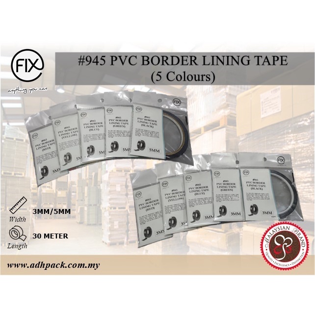 FIX #945 PVC Border Lining Tape 3MM/5MM X 30MTR (5 Colours) | Shopee ...