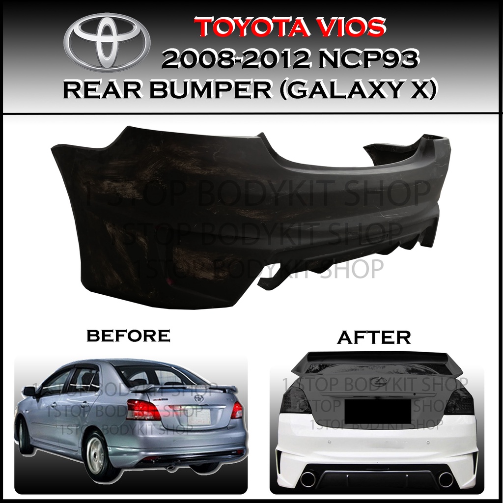TOYOTA VIOS 2008 -2013 NCP93 REAR BUMPER (GALAXY X) FIBER(FIBERGLASS ...