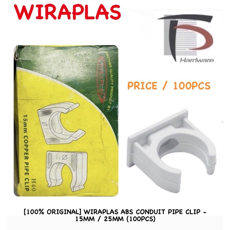 [100% ORIGINAL] WIRAPLAS ABS CONDUIT PIPE CLIP - 15MM / 25MM (100PCS ...