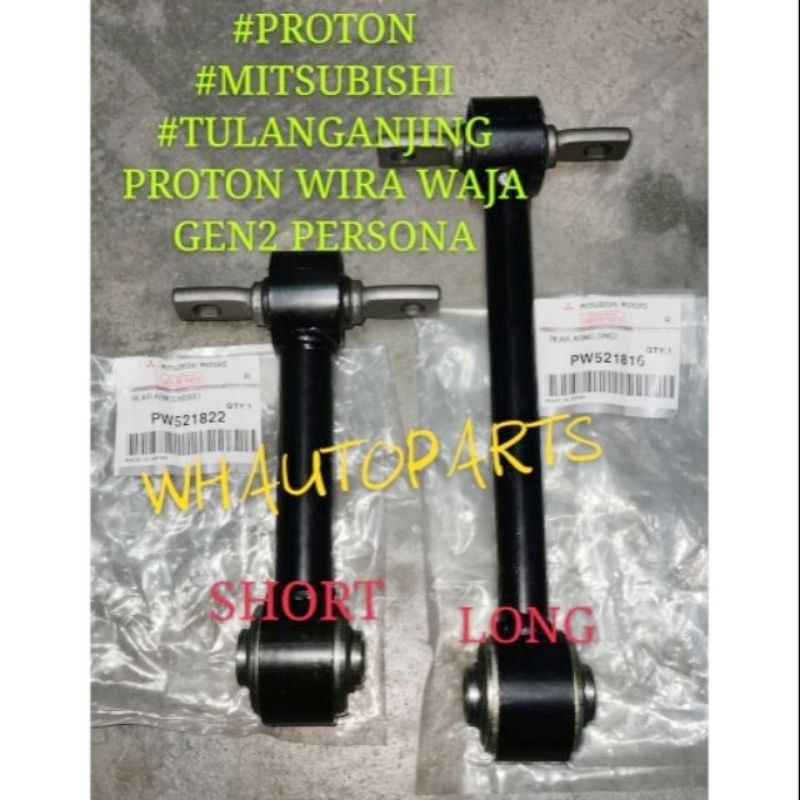 REAR ARM/TULANG ANJING (MITSUBISHI) PROTON WIRA,WAJA,GEN2,PERSONA ...