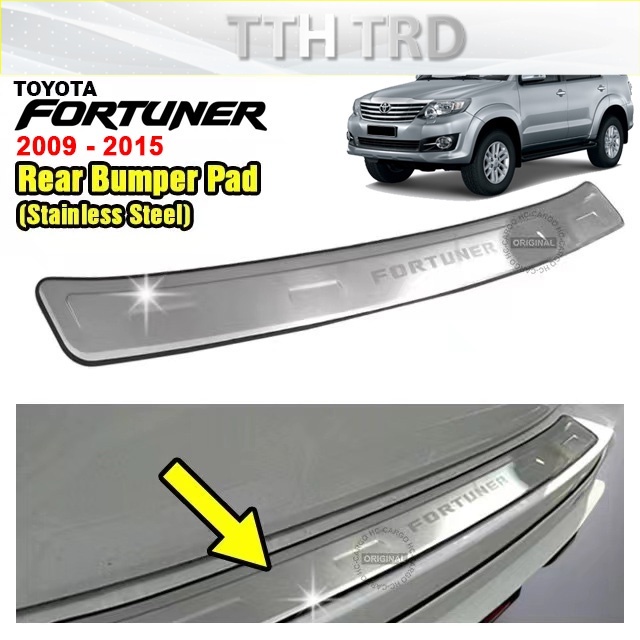 Toyota Fortuner Old 2005 - 2015 Rear Bumper Pad Stainless Steel ANTI ...