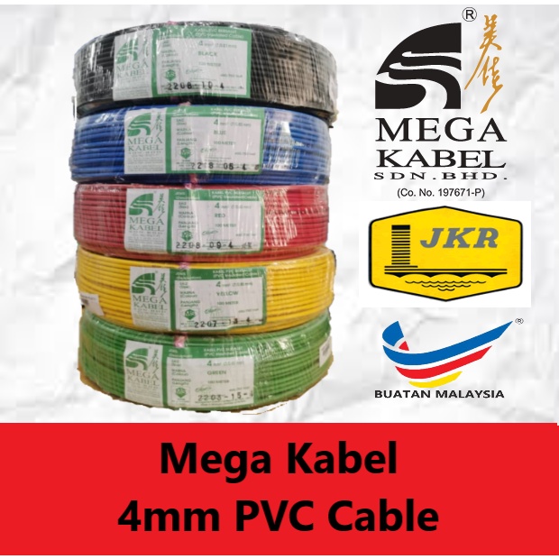 100meter Mega Kabel 4mm 100% Pure Copper PVC Insulated Cable with JKR & SIRIM Approcal | Shopee ...
