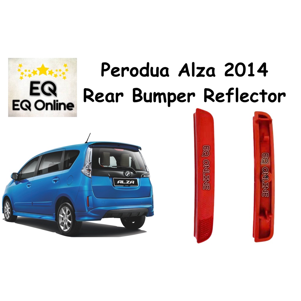 Perodua Alza 2014 Rear Bumper Reflector L/R 2015 2016 2017 | Shopee ...