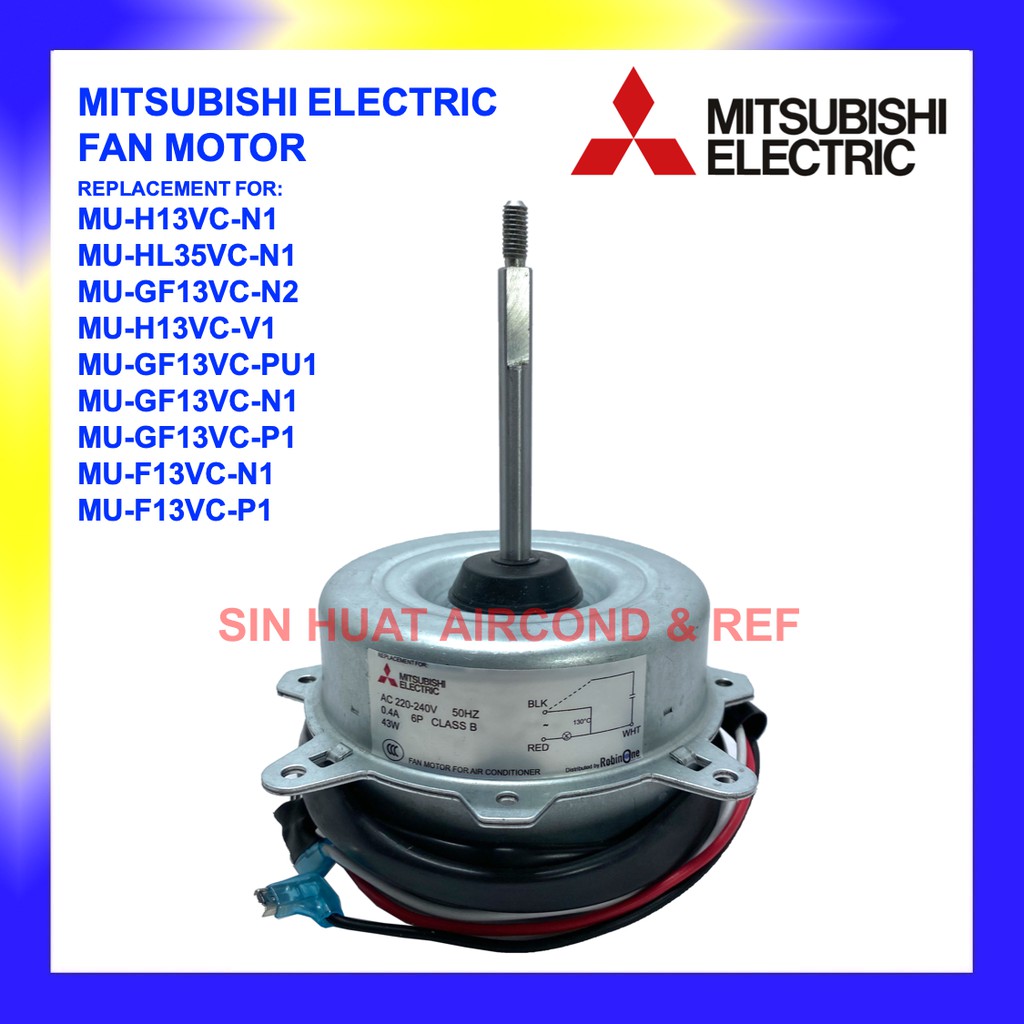 Mitsubishi Outdoor Fan Motor MITSUBISHI MU-H13VC / MU-HL35VC / MU ...
