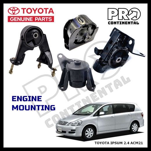 GENUINE TOYOTA IPSUM 2.4 ACM21 2001-2009 ENGINE MOUNTING SET [4 PIECE ...