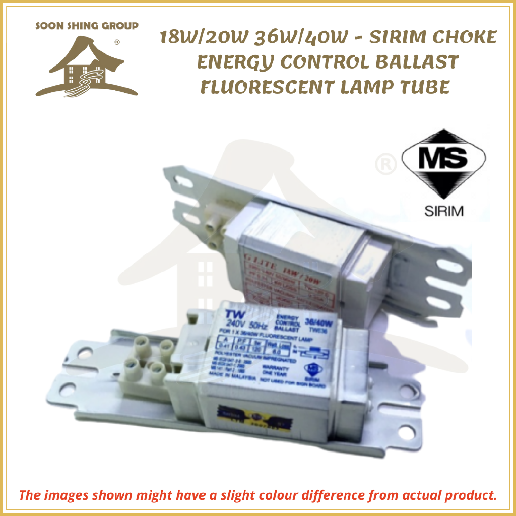 SIRIM CHOKE ENERGY CONTROL BALLAST FLUORESCENT LAMP TUBE ( 18W/20W ...