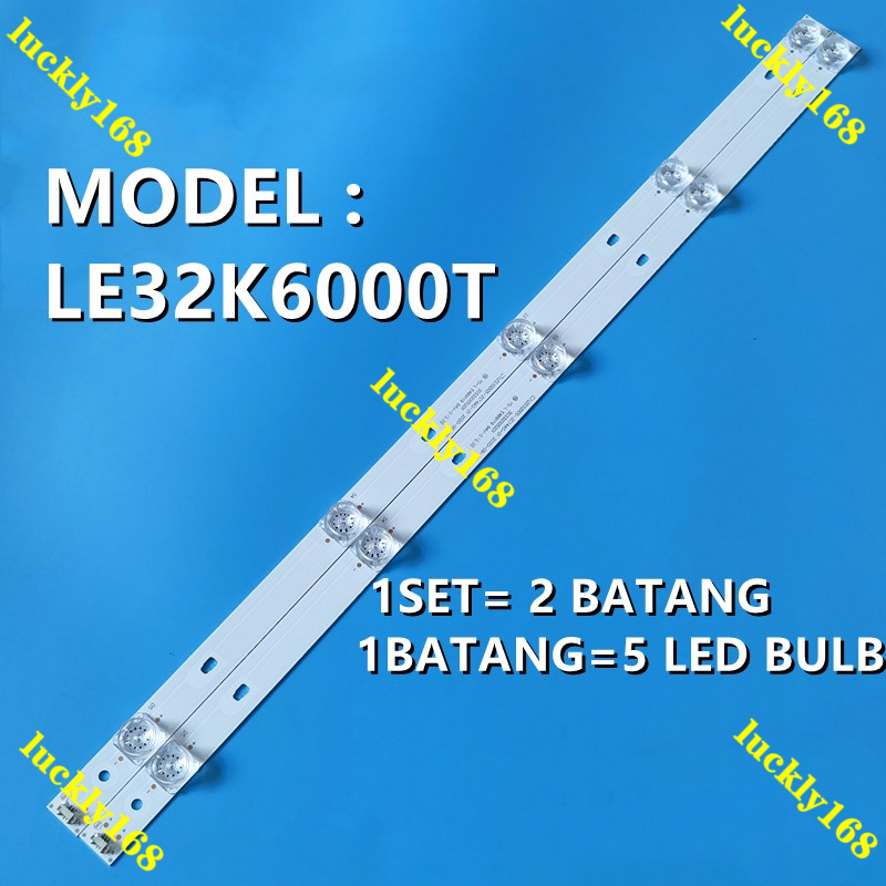LE32K6000T HAIER 32 INCH LED TV BACKLIGHT ( LAMP TV ) 32" BACKLIGHT ...