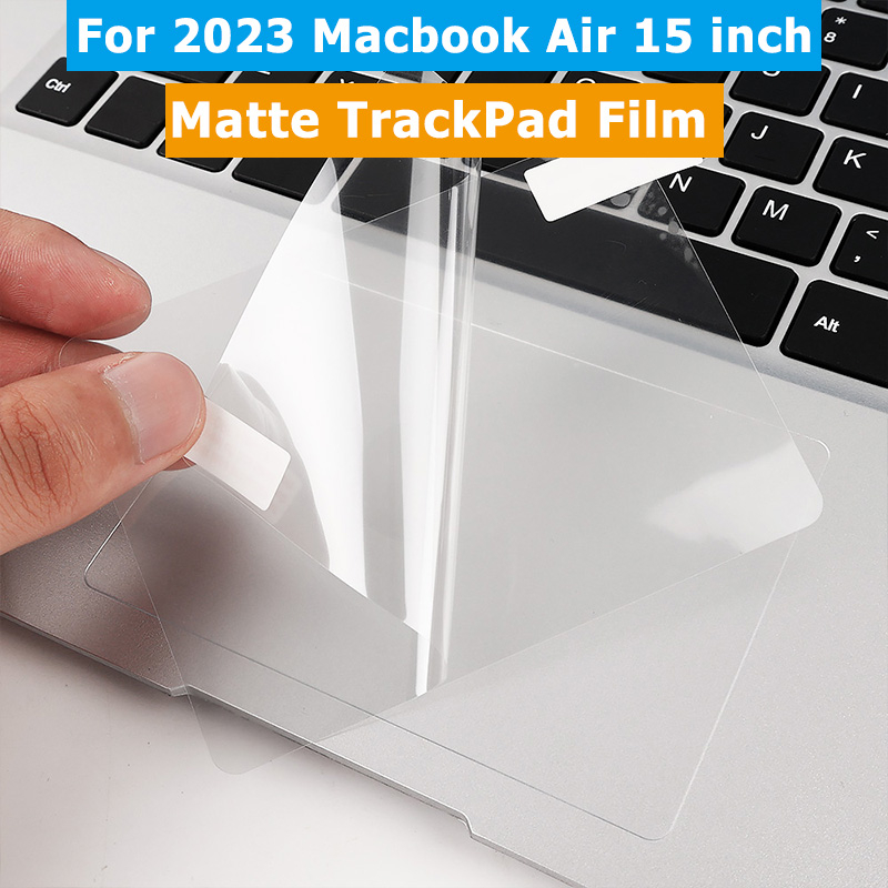 New Matte TrackPad Film Accessories for Macbook Air 15 inch M2 2023 ...