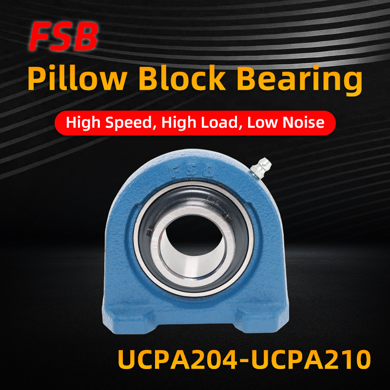 Fsb Mounted Bearing UCPA204 UCPA205 UCPA206 UCPA207 UCPA208 UCPA209 UCPA210 Pillow Block Bearing ...