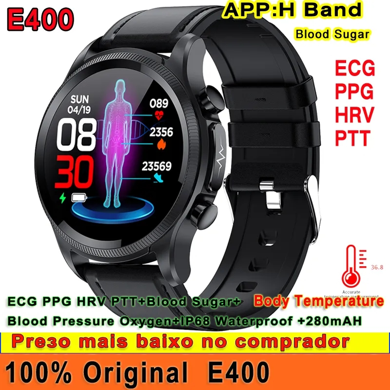E400 Smart Watch Body Temperature ECG PPG HRV PTT Blood Sugar Blood ...