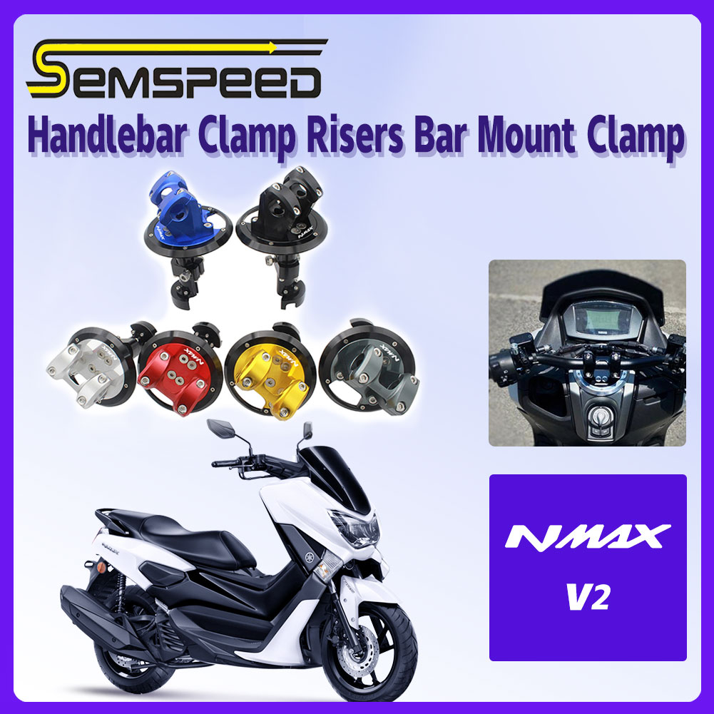 【SEMSPEED】For Yamaha NMAX 155 125 V2&V3 2020-2023 2024 Motorcycle Handlebar Clamp Risers Bar ...