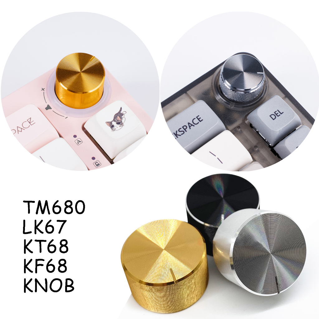 Metal Knob for TM680,KT68,LK67,KF68 Structure Wired/Wireless Mechanical ...