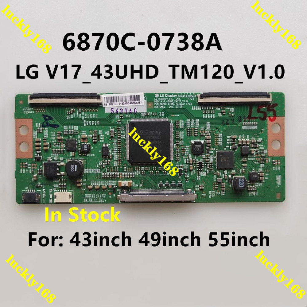 Brand New original 6870C-0738A LG V17_43UHD_TM120_V1.0 TV TCON Board LG ...