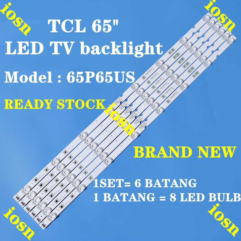 65P65US TCL 65 INCH LED TV BACKLIGHT ( LAMP TV ) BACKLIGHT TV 65 ...