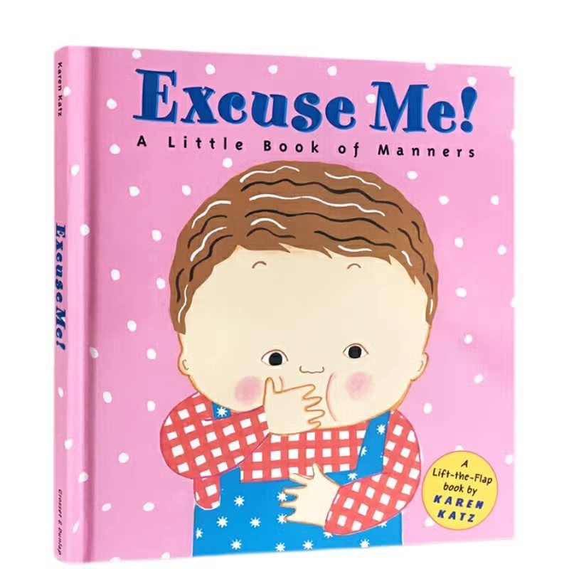 milumilu Excuse Me A Little Book of Manners Karen Katz buku Original ...