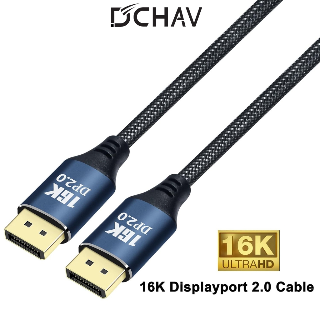 DCHAV 16K Displayport to Displayport Cable Display Port 2.0 16K 60Hz, 8K 120Hz, 4K 240Hz 165Hz ...