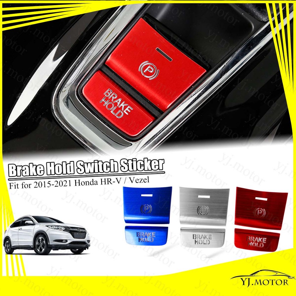 For 2015 - 2021 Honda HR-V HRV Brake Hold Switch Sticker Vezel Auto ...