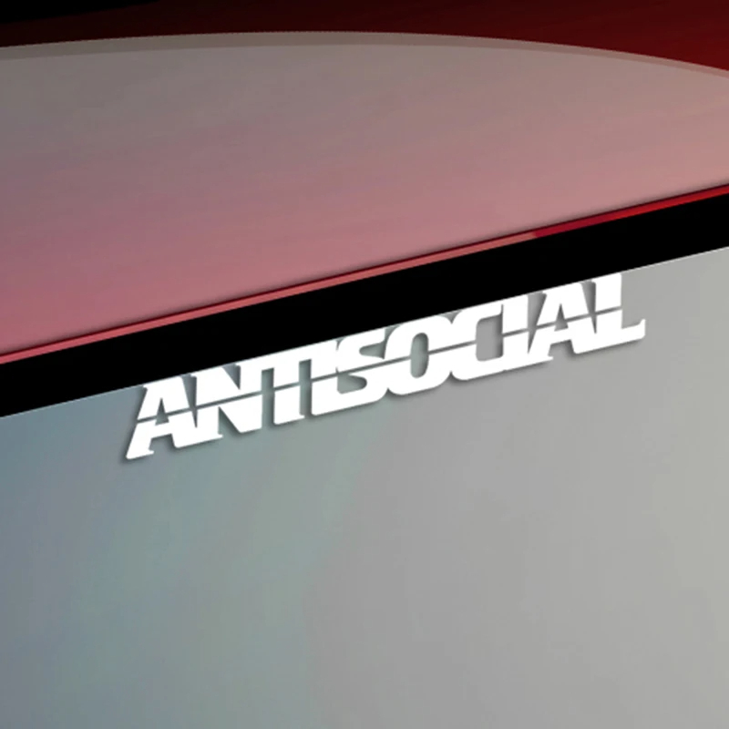 ANTISOCIAL Stiker Kereta Car Sticker Kereta Back Windscreen Sticker ...