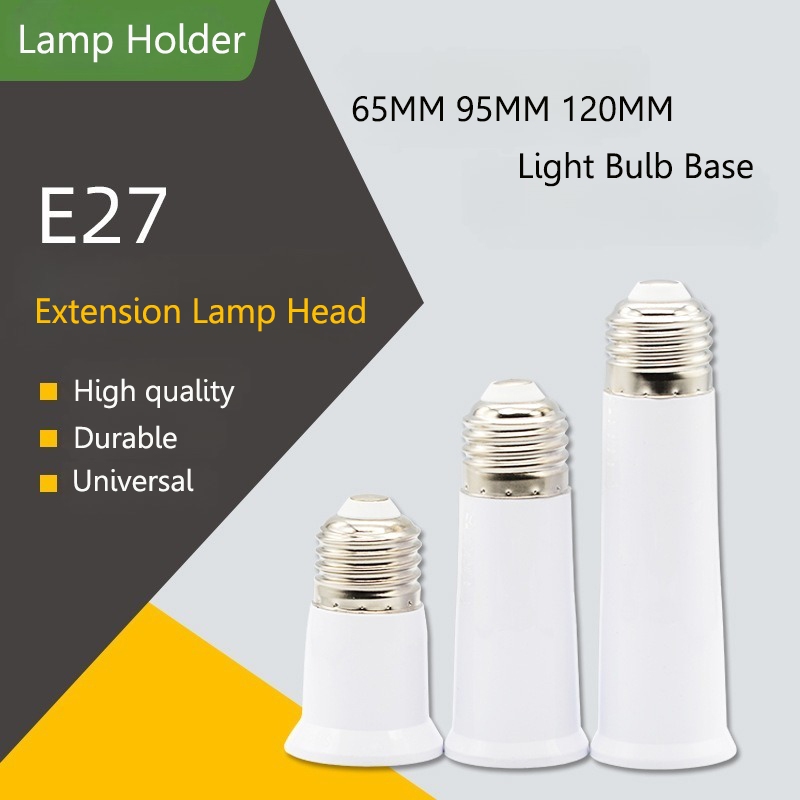 120MM E27 To E27 Bulb Base Extension Lamp Holder AC 220V 65MM 95MM ...