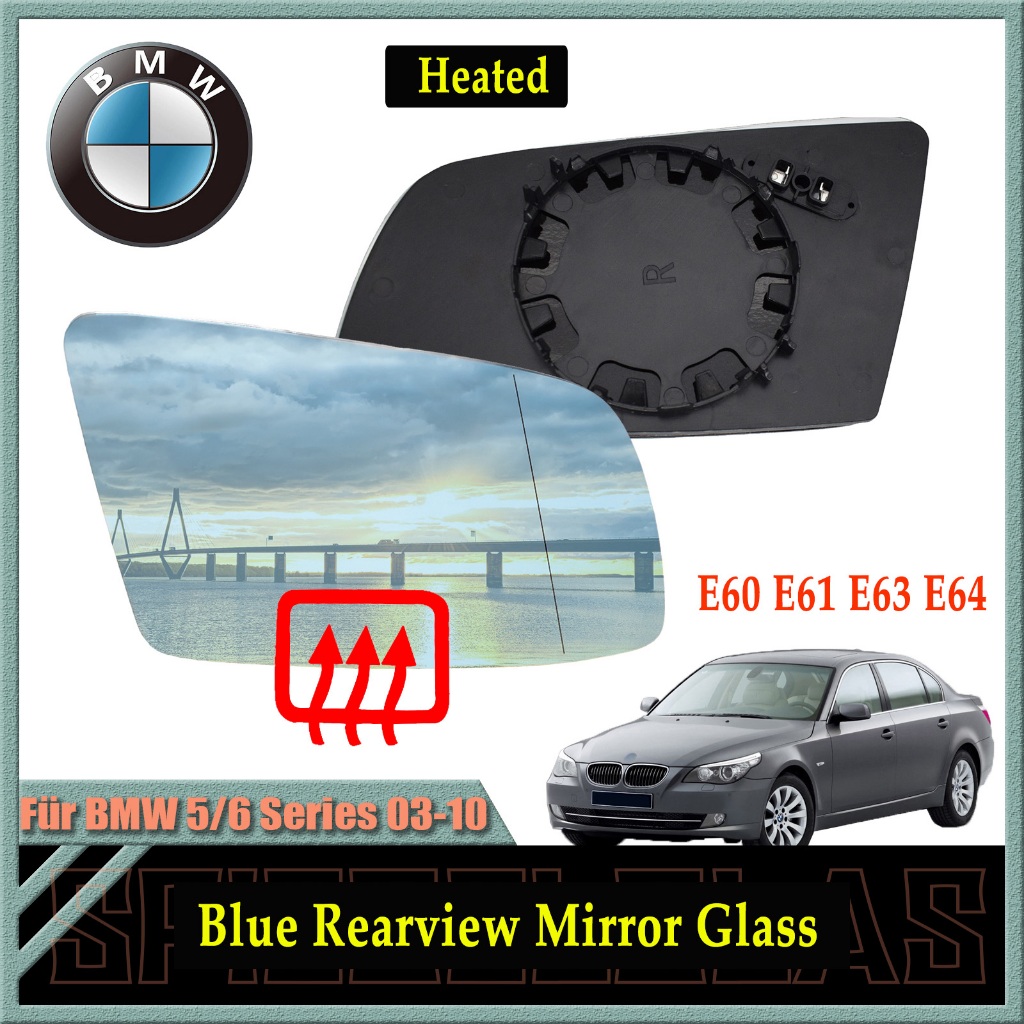 BMW 5 6 Series E60 E61 E63 E64 Blue Heated Rearview Side Mirror Glass ...
