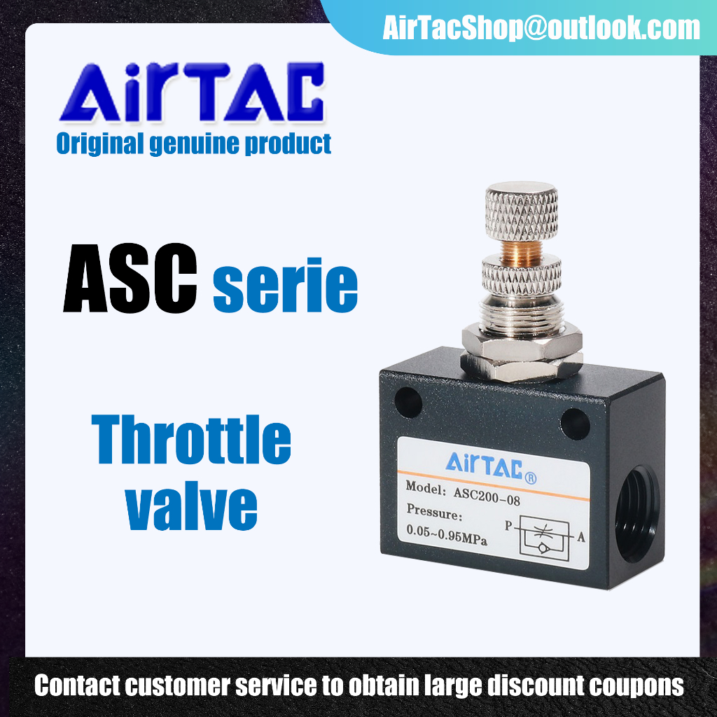 AIRTAC ASC100-06/200-08/300-10/300-15 Speed regulating valve One way throttle valve Air Manual ...